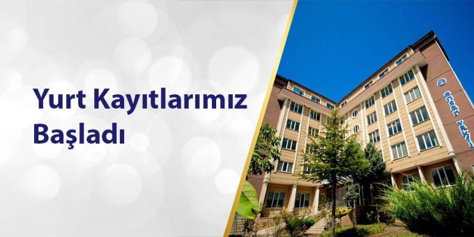 Yurt Kayıtlarımız Başladı